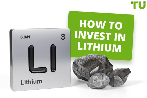 How To Invest In Lithium: A Complete Guide