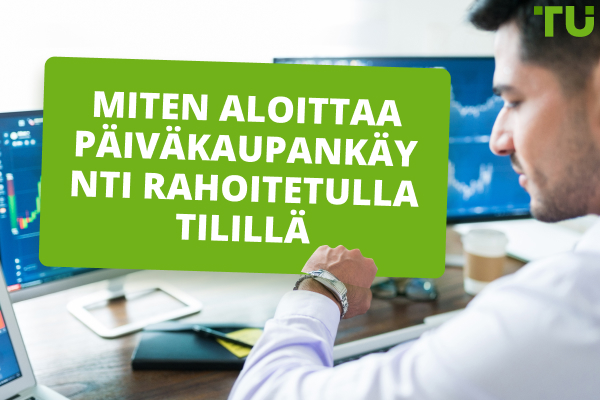 Miten tulla Day Trader Prop Company -yhtiössä