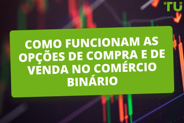 Opções binárias de compra e venda: Uma comparação