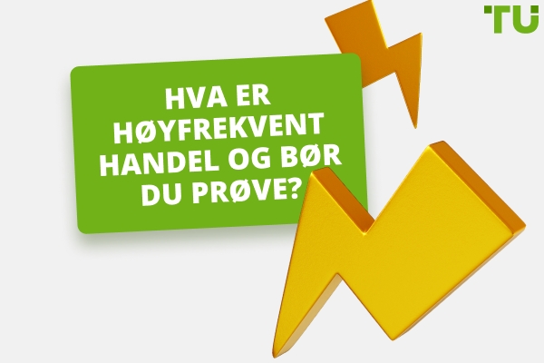 Hva er høyfrekvent handel (HFT), og bør du prøve?