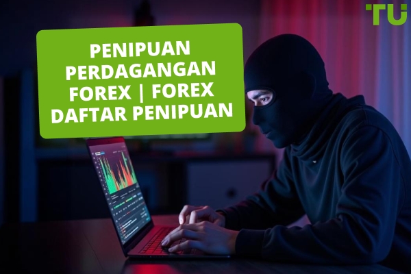 Penipuan Perdagangan Forex 2026 | Daftar Penipuan Forex | Serikat Pedagang