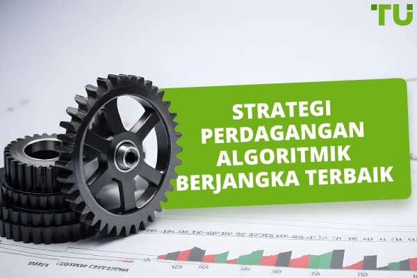 Strategi Perdagangan Algoritmik Berjangka Terbaik