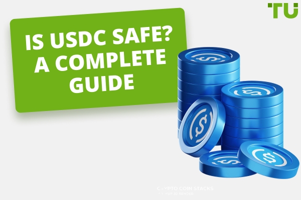 Is USDC Safe? Understanding Its Risks, Stability, And Backing