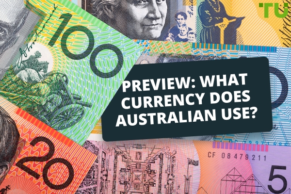 What Currency Does Australia Use? AUD Explained Simply