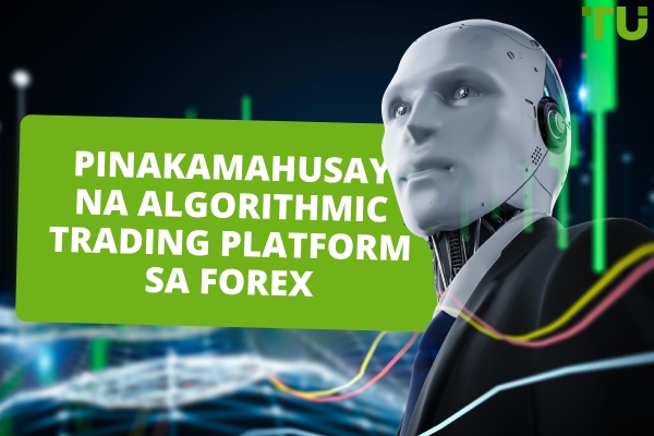 Pinakamahusay na Forex Algo Trading Software para sa 2026