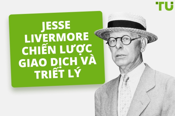 Jesse Livermore Chiến lược Giao dịch, Bí quyết và Trích dẫn