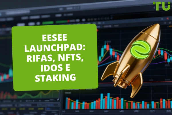 Eesee Launchpad: Rifas, NFTs, IDOs e Staking