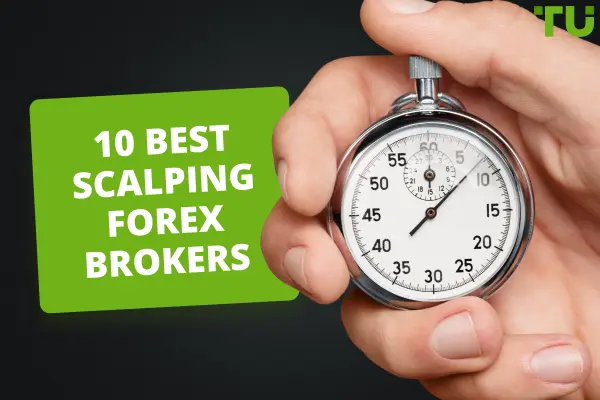 Best Scalping Forex Brokers 2024 | Traders Union