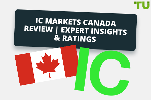 IC Markets Canada Review | Expert Insights & Ratings