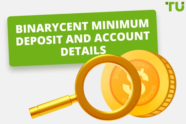 Binarycent Minimum Deposit And Payment Methods