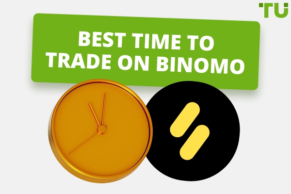 Best Time To Trade On Binomo: Choose Optimal Trading Hours